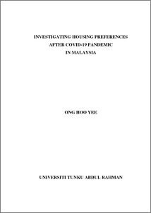 Investigating housing preferences after covid-19 pandemic in Malaysia ...