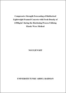 Compressive strength forecasting of rubberised lightweight foamed concrete with fresh density of ...